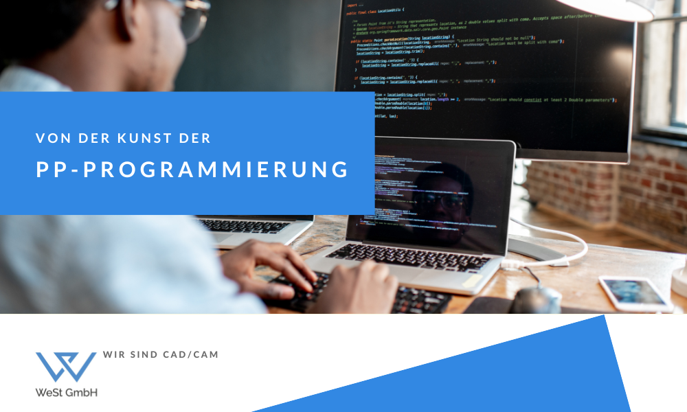 Wofür braucht es einen Postprozessor passend zur CAM-Software?
